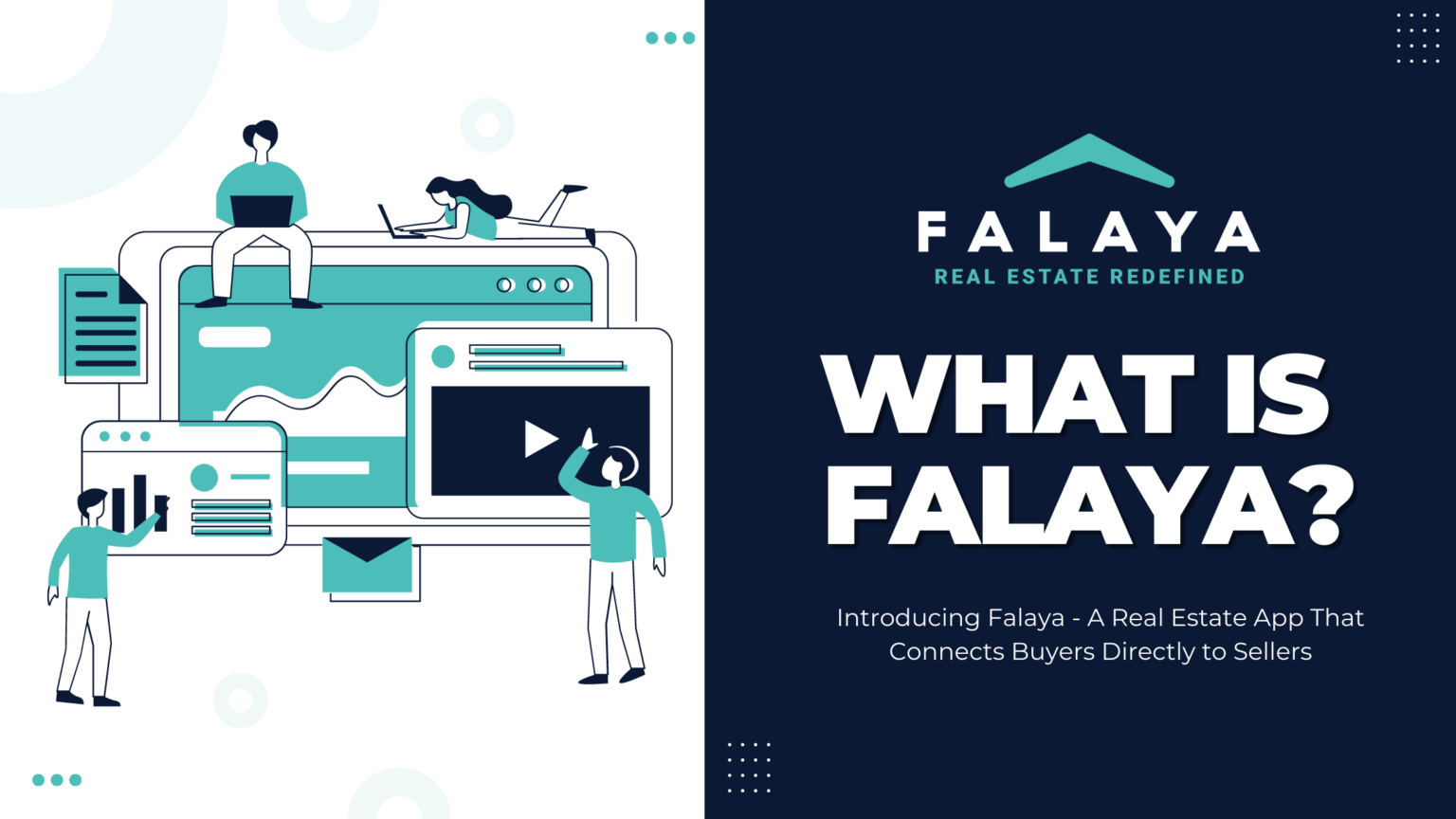 What is Falaya Real Estate? – Falaya – Flat Fee Broker