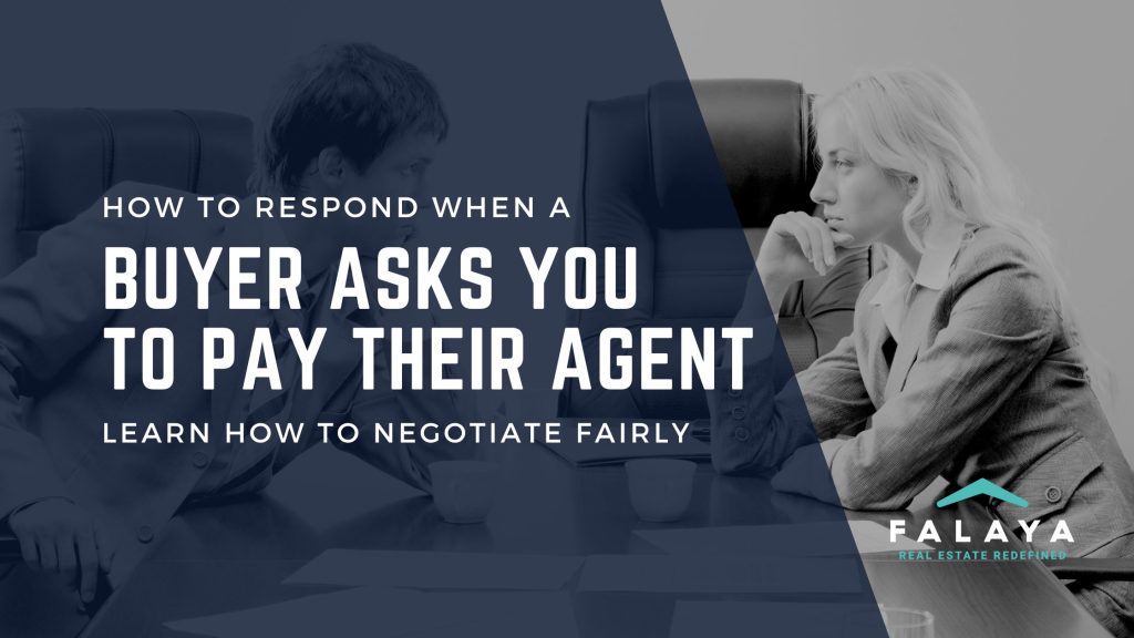 How to Respond When a Buyer Asks You to Pay Their Agent Commission ...